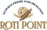 Roti Point – Always Fresh and Healthy
